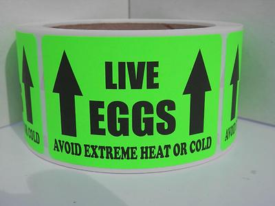 250 sticker labels, LIVE EGGS AVOID EXTRM HEAT/COLD Hatching Eggs Fluor ...