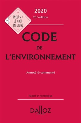 Code de l'environnement: Annote & commente, Chantal Cans, Edith Dejean | eBay