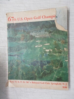 67TH U.S. OPEN GOLF CHAMPIONSHIP ANNUAL PROGRAM USGA BALTUSROL COUNTRY ...