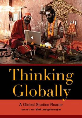 Thinking Globally: A Global Studies Reader - Paperback - ACCEPTABLE 9780520278448| eBay
