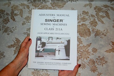 Adjusters Timing Adjusting Service Manual Singer Class 211A 212A Sewing ...
