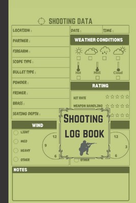 Shooting Log Book: Data Book for For Beginners & Professionals |... | eBay