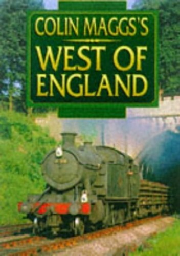Colin Maggs' West of England by Maggs, Colin G. Hardback Book The Fast ...