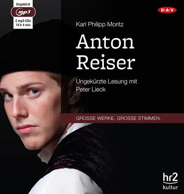 Karl Philipp Moritz | Anton Reiser, 2 Audio-CD, 2 MP3 | Audio-CD ...