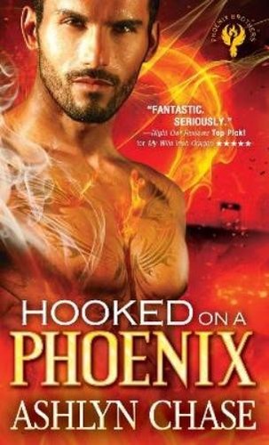 Ashlyn Chase Hooked on a Phoenix (Poche) Phoenix Brothers | eBay