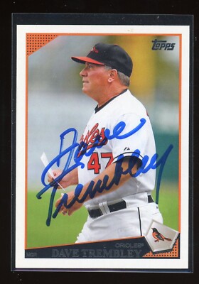2009 Topps DAVE TREMBLEY Signed Card autograph auto ORIOLES | eBay