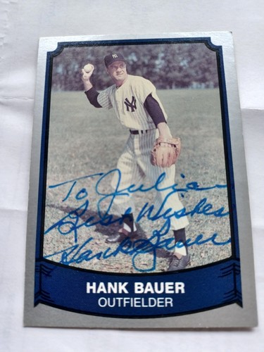 MLB - Pacific 1989 Baseball Card #144 - "Hank Bauer" Autograph - EX ...