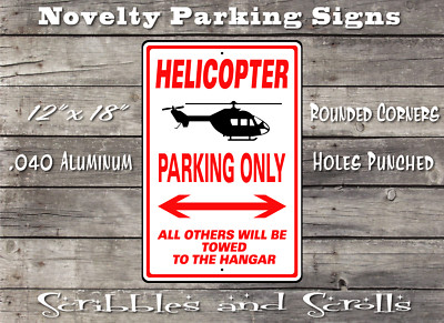 Helicopter Parking Sign - Chopper Helicopter FAA Military Aviation ...