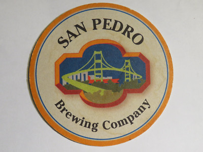 Beer Coaster ~ SAN PEDRO Brewing Co; CALIFORNIA ** Add'l Coasters Only ...