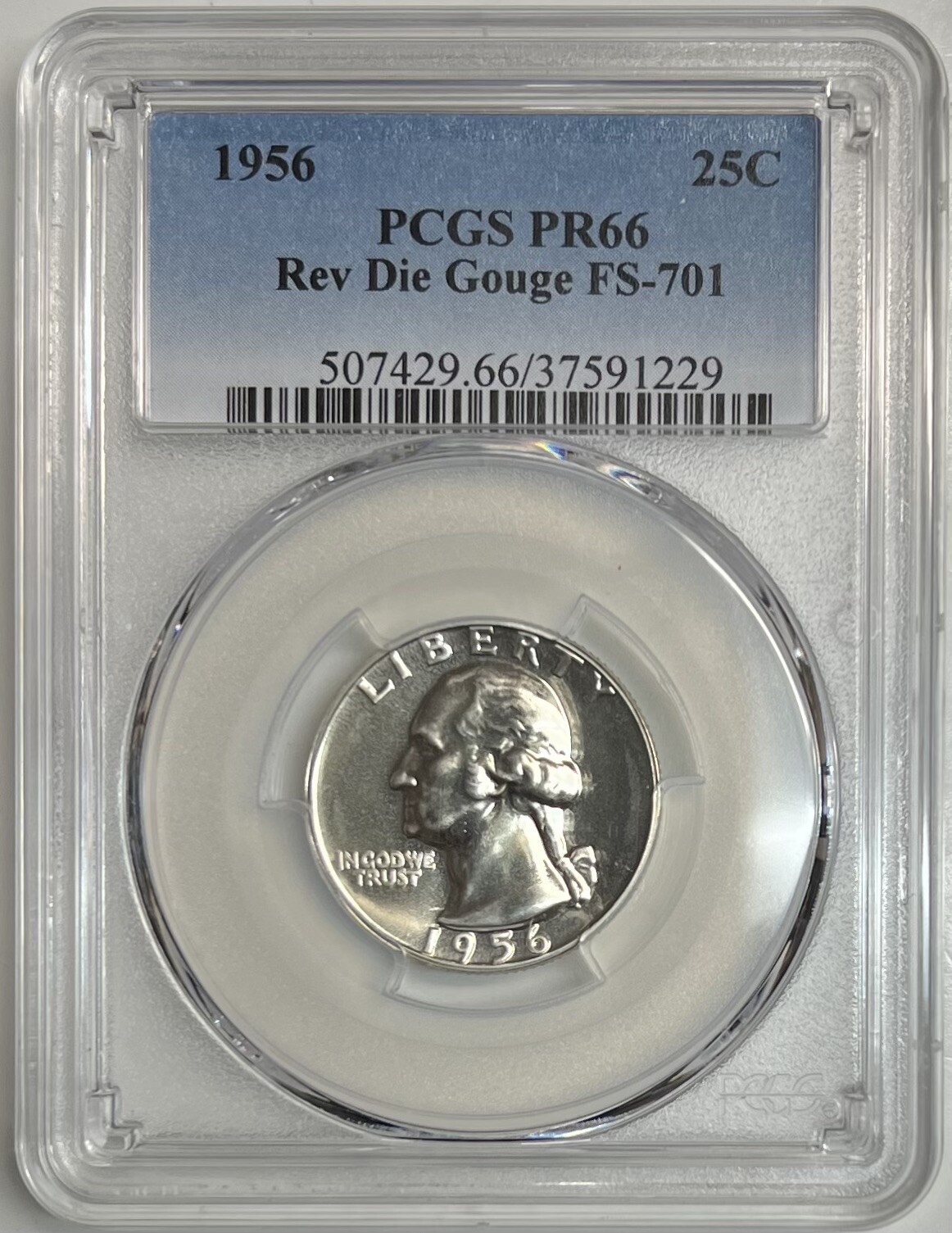 1956 Washington Quarter PCGS PR66 Rev Die Gouge FS-701 Silver Proof ...