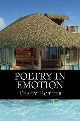 Poetry In Emotion by Tracy Potter (English) Paperback Book ...