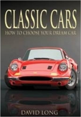 Classic Cars: How to Choose Your Dream Car (Remember When) (New) | eBay