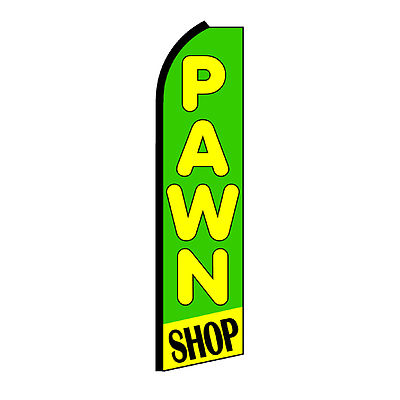 PAWN SHOP Advertising Sign Swooper Feather Flutter Banner Flag Only | eBay