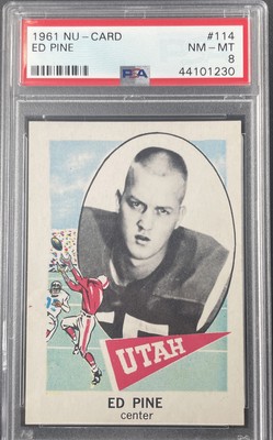 1961 Nu-Card football card #114 Ed Pine Utah Utes graded PSA 8 Set ...