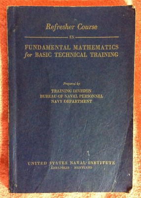 REFRESHER COURSE FUNDAMENTAL MATHEMATICS FOR BASIC TECHNICAL TRAINING ...