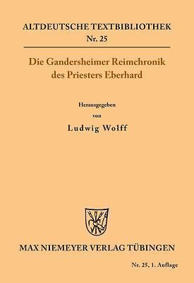 Die Gandersheimer Reimchronik by Ludwig Wolff (1927, Trade Paperback ...