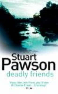 Deadly Friends by Stuart Pawson (Paperback, 2006) for sale online | eBay