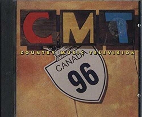 CMT Country Music Television Canada 96 - Various Artists (CD, 1996 ...