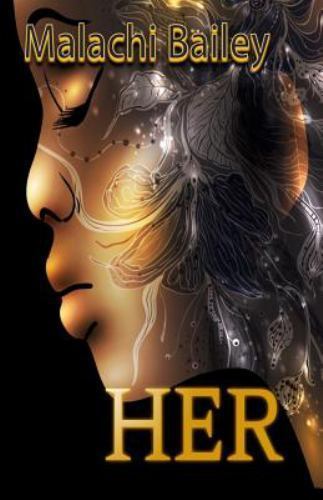 Her by Malachi Bailey (2016, Trade Paperback) for sale online | eBay