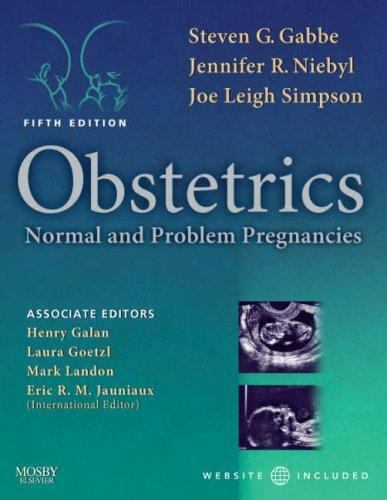 Obstetrics Normal and Problem Pregnancies (Gabbe) Ser.: Obstetrics ...