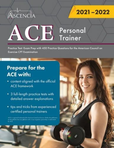 ACE Personal Trainer Practice Test : Exam Prep with 450 Practice ...