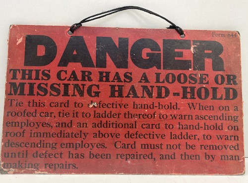 VTg 2-Sided Railroad Car DANGER MISSING/LOOSE/DEFECTIVE HAND-HOLD Sign ...