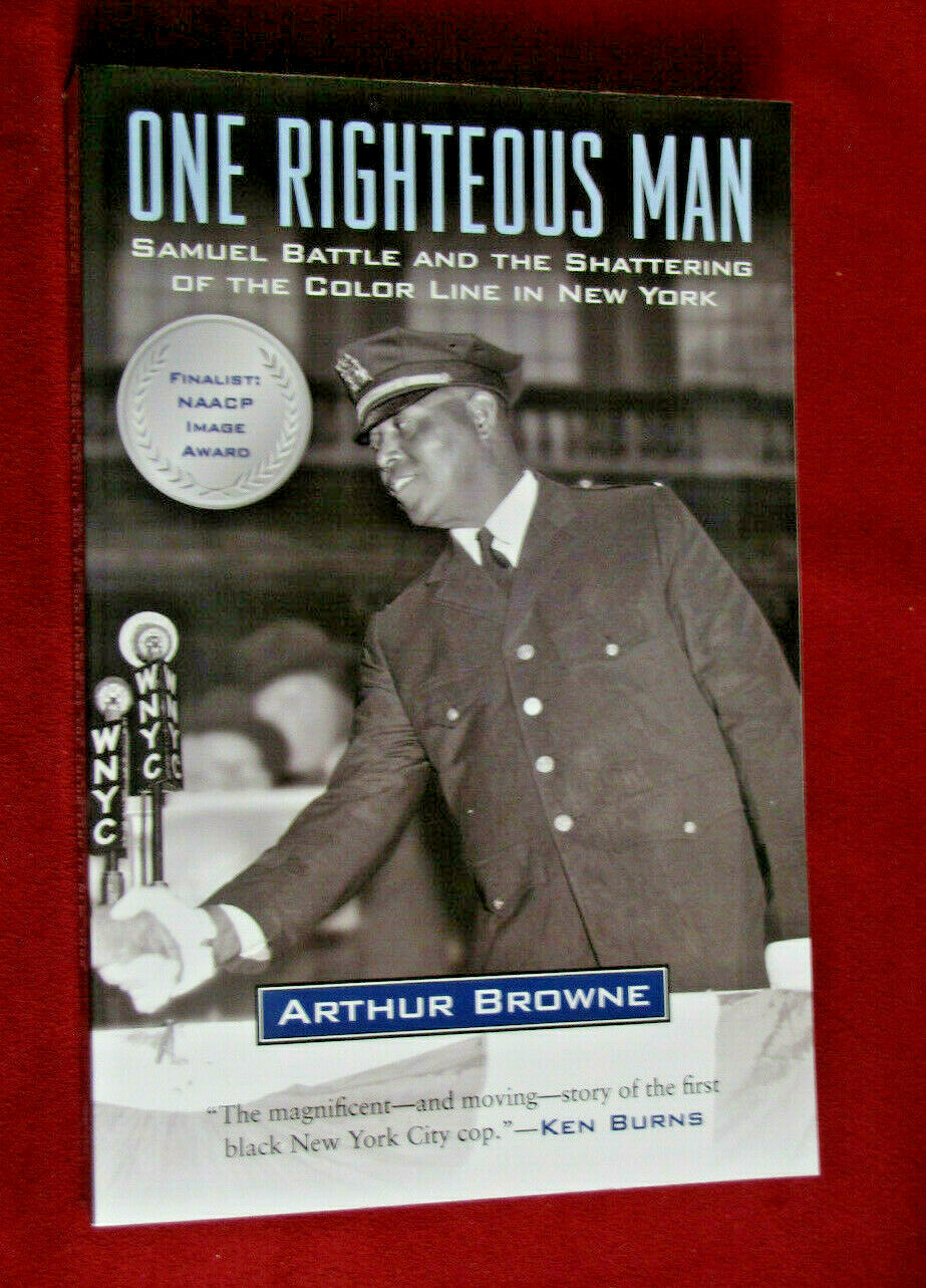 One Righteous Man : Samuel Battle and the Shattering of the Color Line ...