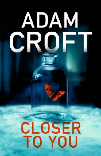 Adam Croft Closer To You (Paperback) 9781912599707 | eBay
