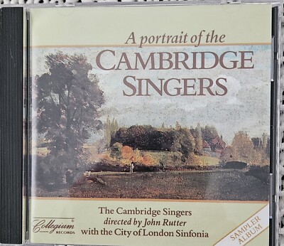 A Portrait of the Cambridge Singers (Collegium Records CSCD 500 ) John ...