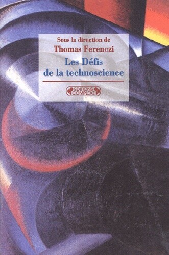 Les defis de la technoscience, Collectif et Thomas Ferenczi | eBay