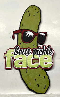 Sour Pickle Face Title Die Cut Embellishment Scrapbooking Paper Piecing ...