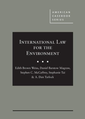 International Law for the Environment by Daniel Barstow Magraw, A. Dan ...
