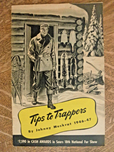 1946-47 SEARS TIPS TO TRAPPERS FUR CO. TRAPPERS GUIDE W/TAGS VINTAGE ...