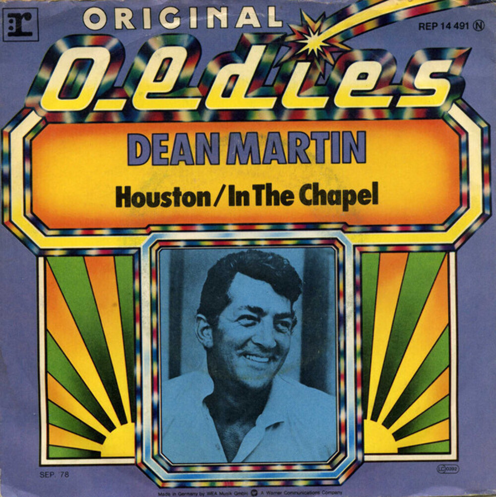 Dean Martin - Houston / In The Chapel In The Moonlight - Reprise ...