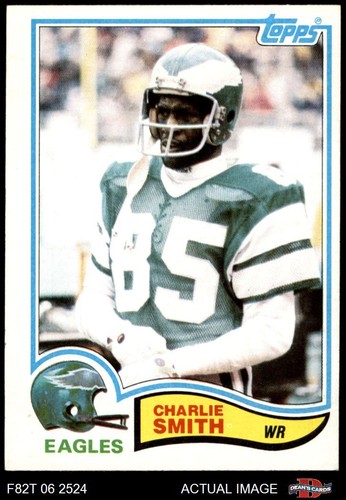 1982 Topps #458 Charlie Smith Eagles WR Grambling 6 - EX/MT | eBay