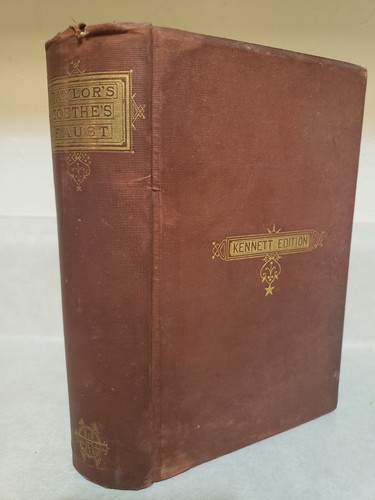 FAUST Goethe KENNETT EDITION 1879 2 Volumes in 1 TRAGEDY Taylor ...