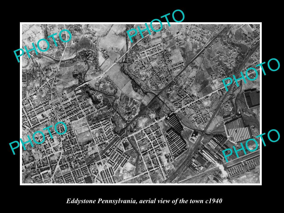 OLD POSTCARD SIZE PHOTO OF EDDYSTONE PENNSYLVANIA USA AERIAL VIEW OF ...