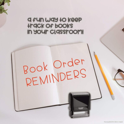 Book Orders Reminders Teacher Stamp, Teachers Stamp, Marking Stamp ...