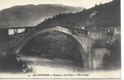 1917 GREECE MACEDONIA OSTROVO -THE BRIDGE- | eBay