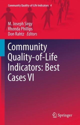Community Quality-Of-Life Indicators Ser.: Community Quality-Of-Life ...