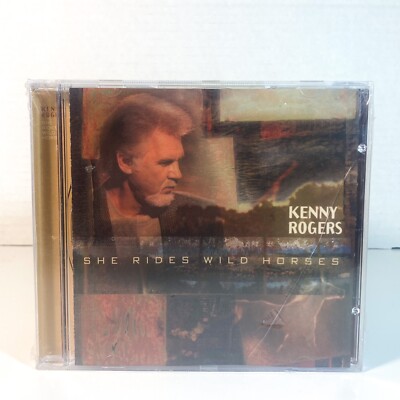 She Rides Wild Horses Kenny Rogers (CD, 1999) - NEW • Read Description ...