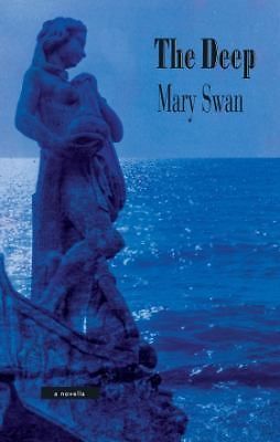 The Deep by Mary Swan (2002, Trade Paperback) for sale online | eBay