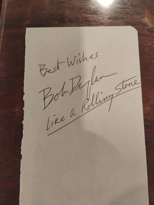 RARE BOB DYLAN AUTOGRAPH — LIKE A ROLLING STONE — AUTHENTIC SIGNATURE ...
