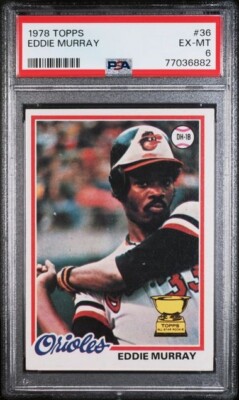 1978 Topps #36 EDDIE MURRAY rookie just graded PSA 6 +BONUS CARDS +FREE ...