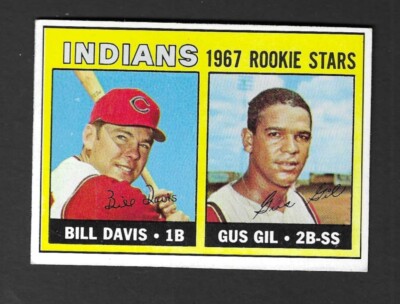 1967 Topps Baseball Card #253 INDIANS Rookie Stars BILL DAVIS GUS GIL ...