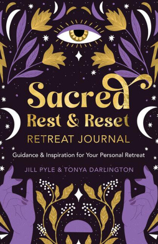 Sacred Rest & Reset Retreat Journal: Guidance & Inspiration for Your ...