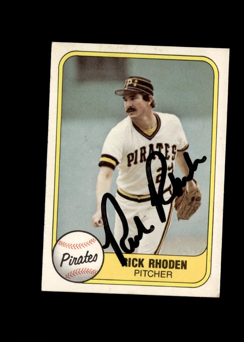 Rick Rhoden 1981 Fleer Pirates authentic autographed card | eBay