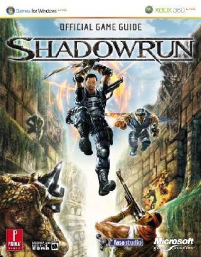 Shadowrun: Prima Official Game Guide (Prima Official Game Guides ...