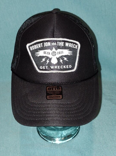 Robert Jon and The Wreck OC CA 2011 Get Wrecked OTTO Snapback Trucker ...