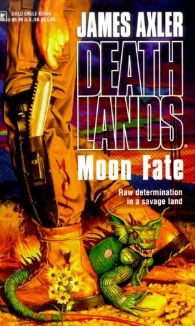 MOON FATE (DEATHLANDS SERIES) By James Axler *Excellent Condition ...
